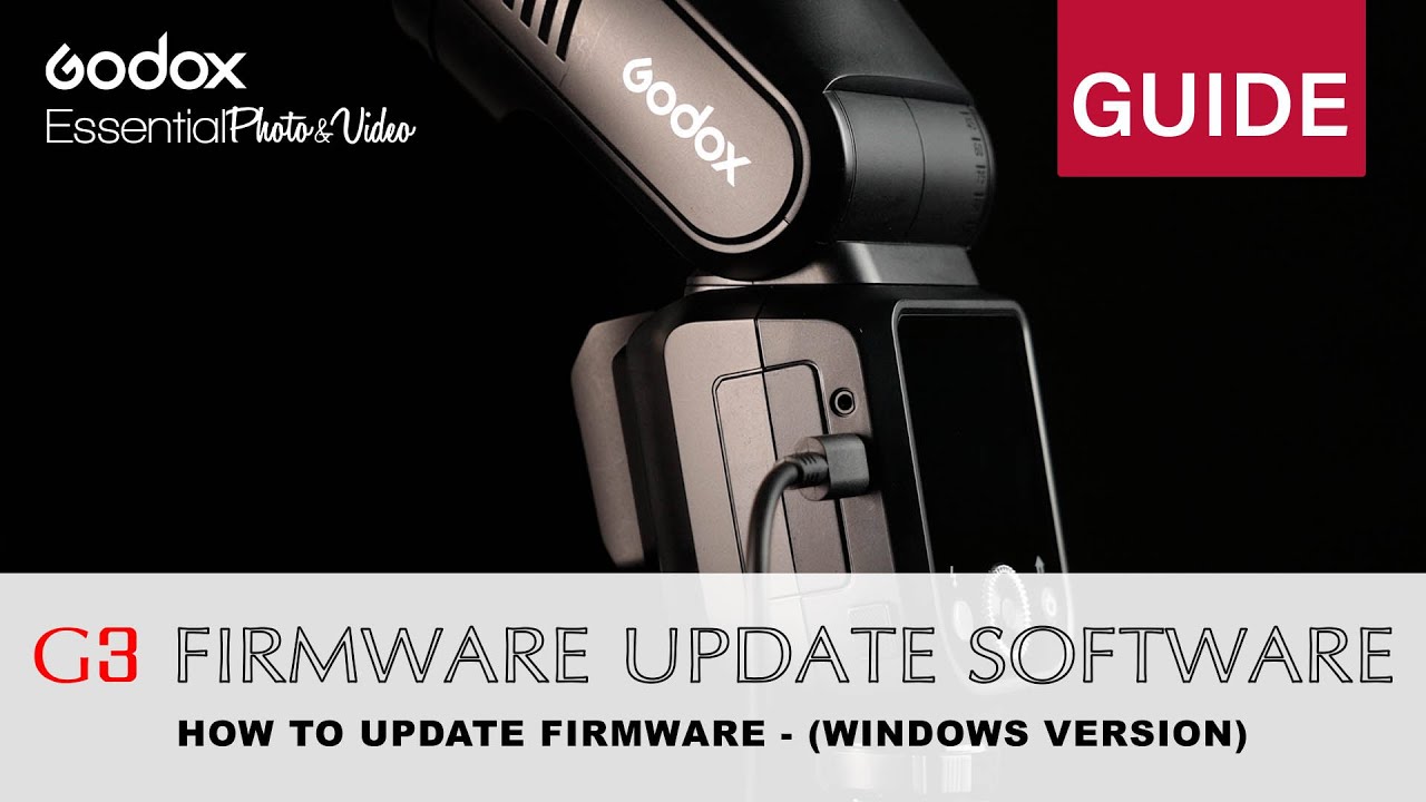 Godox G3 Flash Firmware Update Tutorial (For Windows) - YouTube