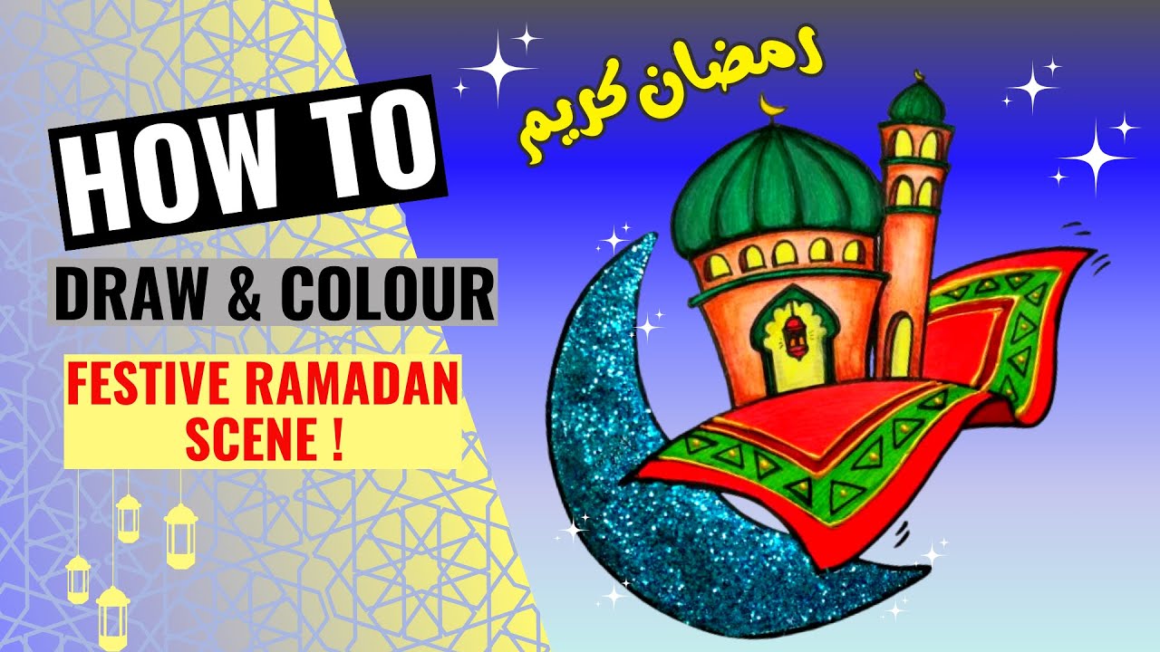 Easy Ramadan Festive Scene Drawing & Colouring for Kids | Islamic ...