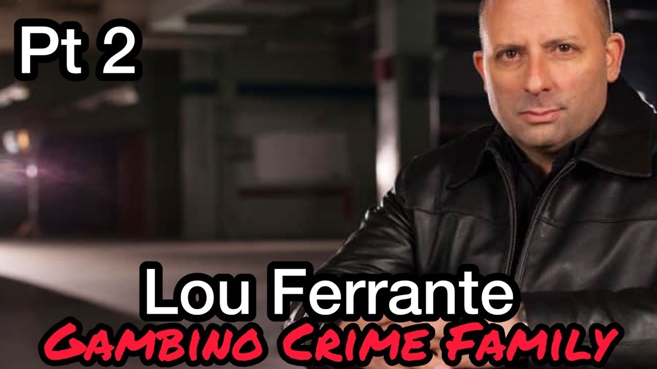 Pt 2 Lou Ferrante The Story of John Sr Life Sentence, Rap Song, and FBI ...