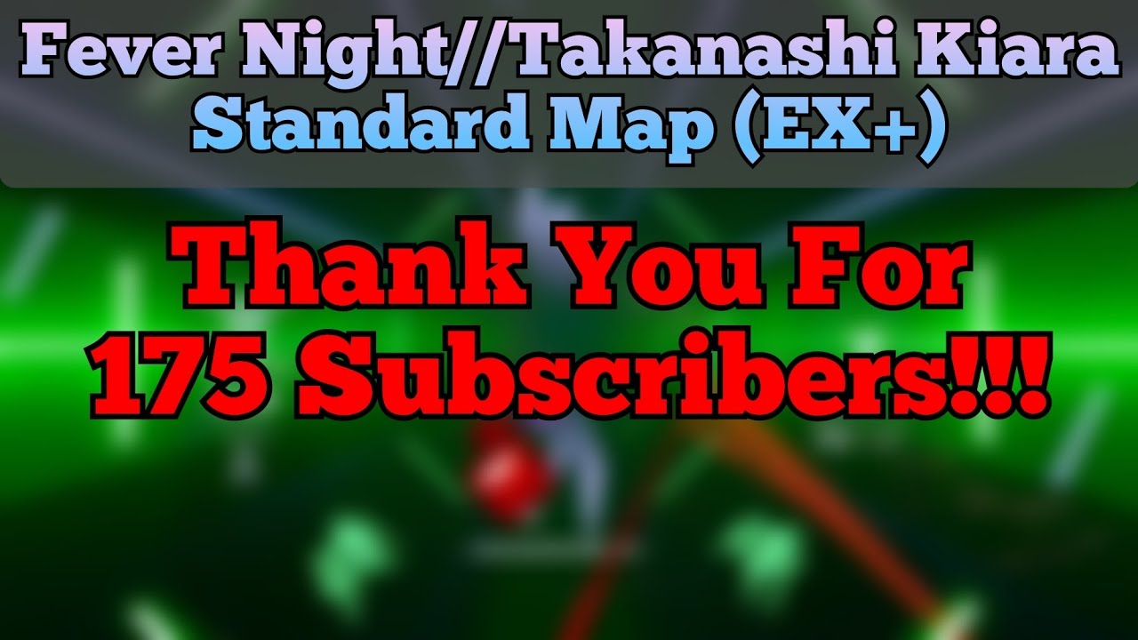 [Thank You] Fever Night Map (Standard) - YouTube