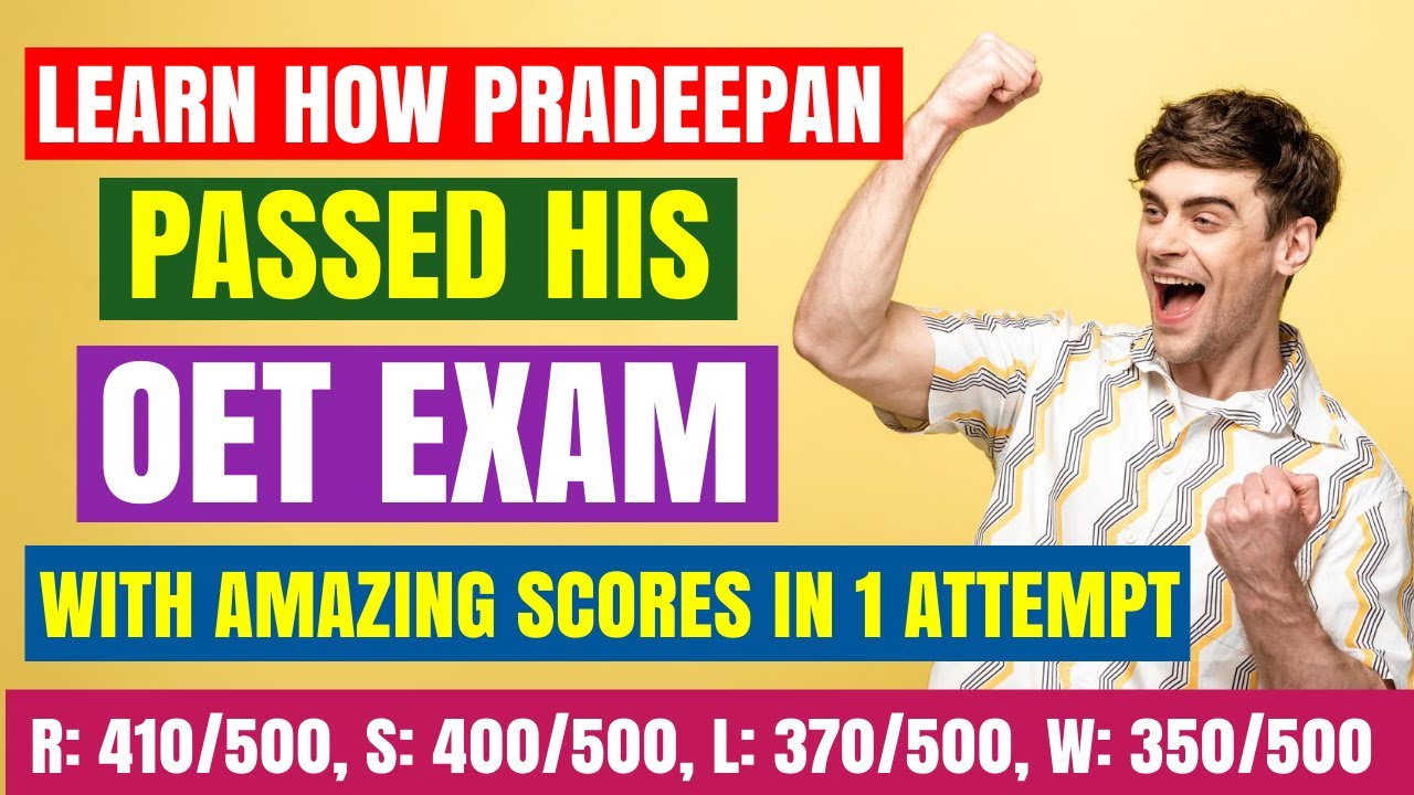 Learn How Dr Pradeepan Smashed his OET Exam In One Attempt Itself With Amazing Scores - YouTube
