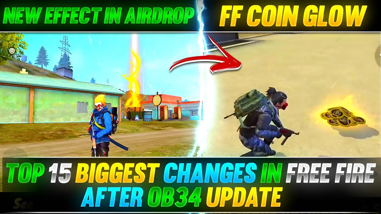 TOP 15 BIGGEST CHANGES 😱 IN FREE FIRE AFTER OB34 UPDATE | FREE FIRE NEW ...