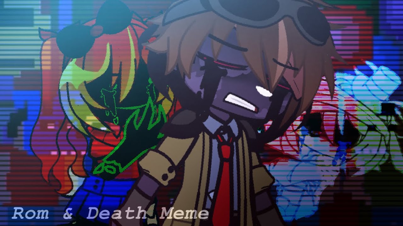 Rom & Death | Meme / Trend | GC FNaF | Afton Kids | - YouTube