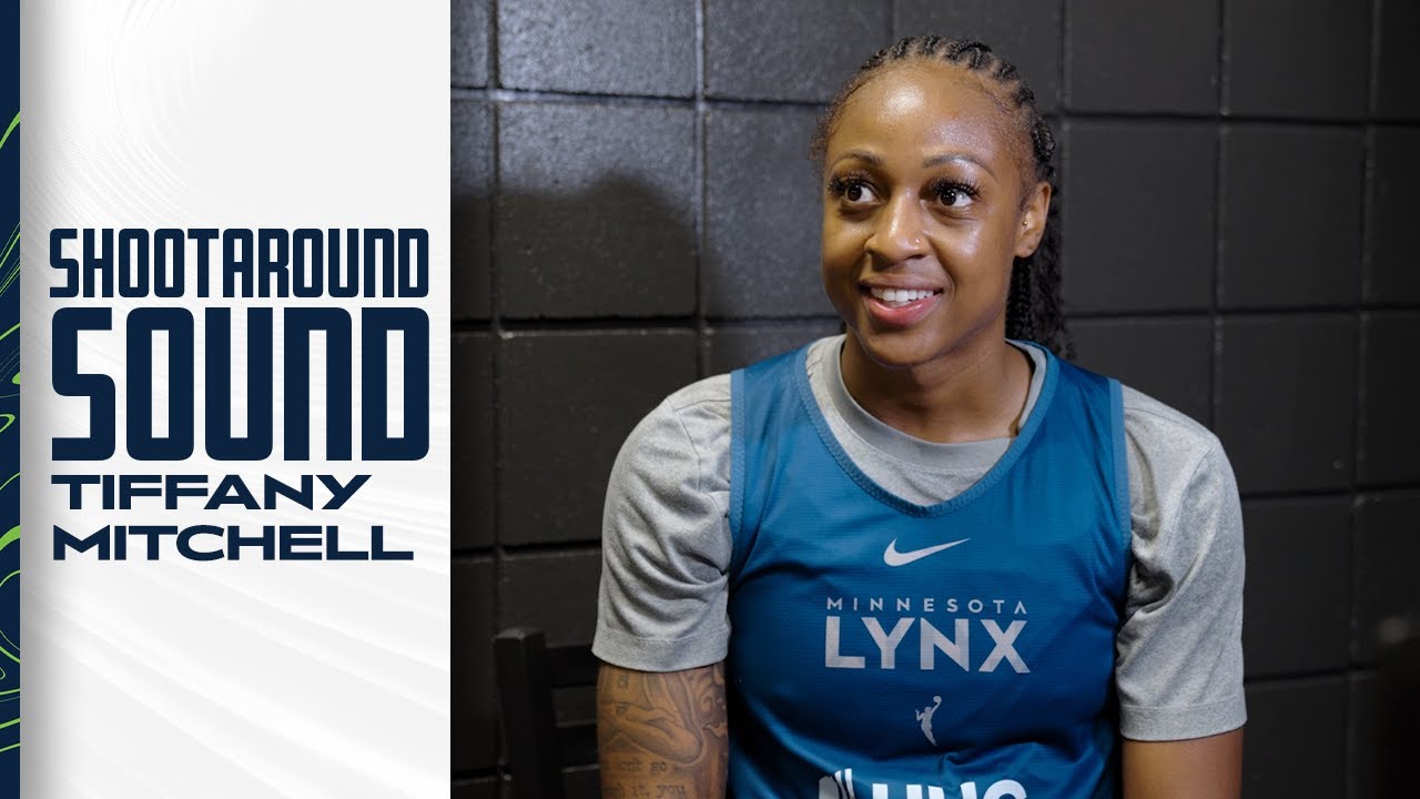 "I Know My Role On This Team, And I Know My Ability" | Tiffany Mitchell Shootaround Sound | 07. ...