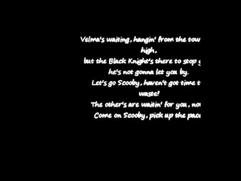 Scooby Doo   BlackKnight After You lyrics