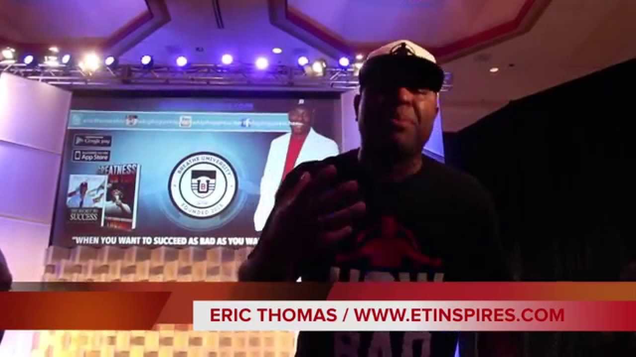 ERIC THOMAS AND DREAM MOTIVATES - YouTube