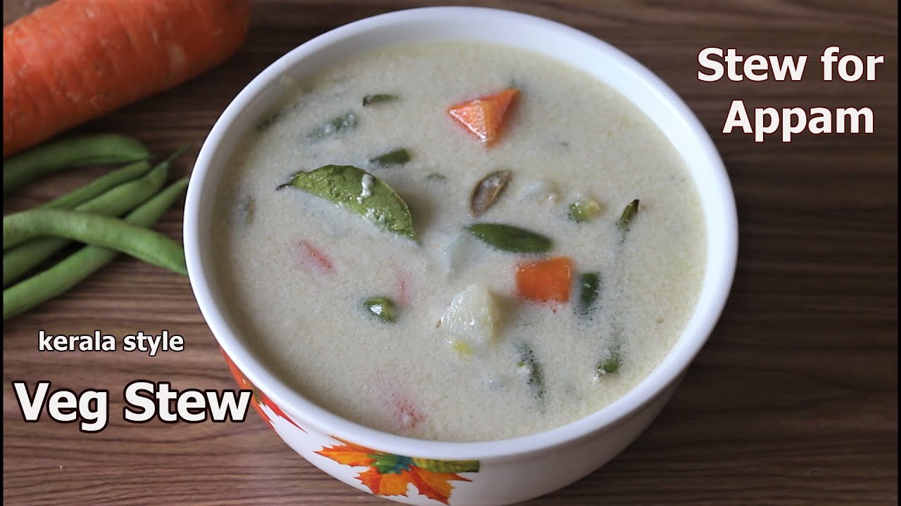 Veg Stew Recipe | Kerala Vegetable Stew | Veg Stew for Appam ...