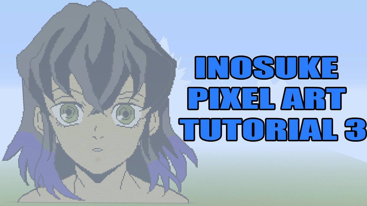 Minecraft Inosuke Hashibara Pixel Art Tutorial 3 (Demon Slayer /Kimetsu ...