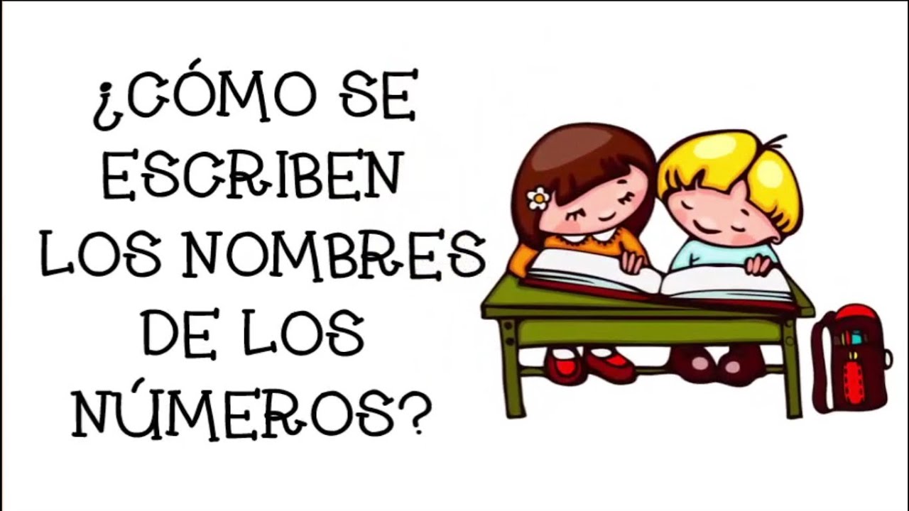 Los Nombres de los Números - YouTube
