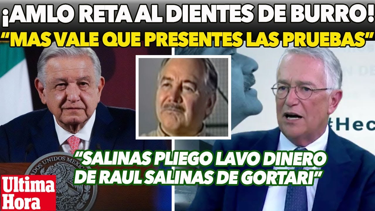 AMLO RETA AL DIENTES DE BURRO!! - YouTube