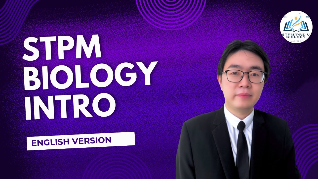 STPM BIOLOGY INTRODUCTION | STPM 2026 | NEW SYLLABUS | FORM 6 | ENGLISH ...