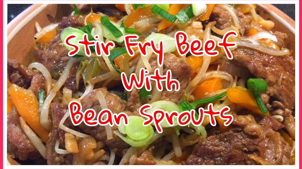 Stir fry Beef with bean sprouts|sprouted bean - YouTube