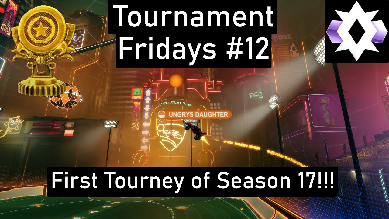Playing in my FIRST Tournament of Season 17!! - Tournament Fridays #12 ...