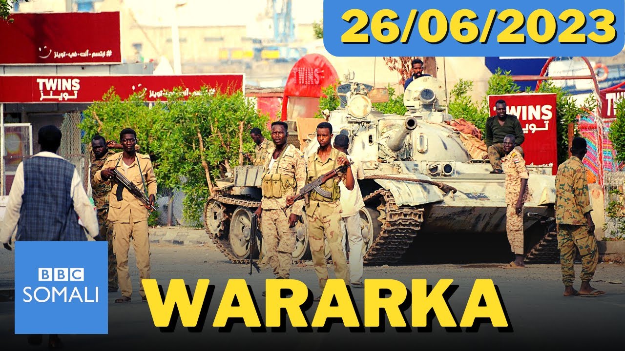 BBC Somali Wararka News | 27 , June 2023 | Idaacadda Subaxnimo ee ...