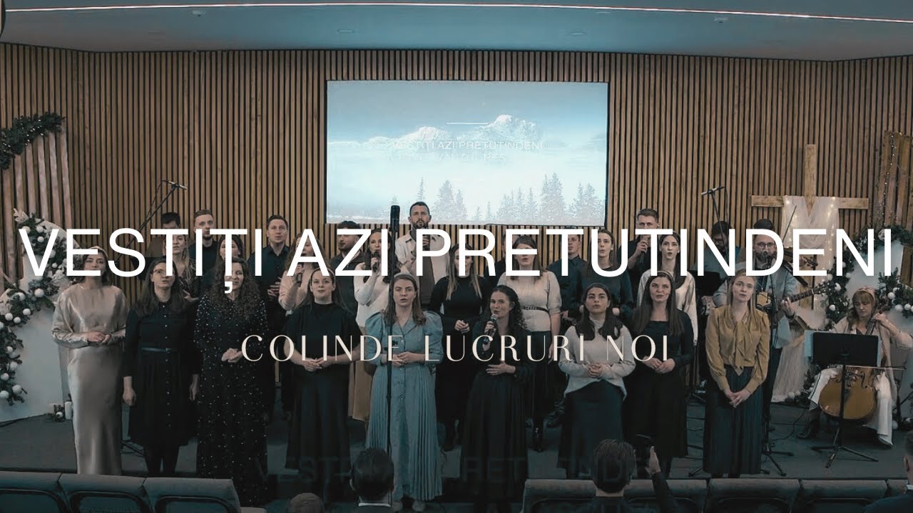 Colinde Lucruri Noi - Vestiți azi pretutindeni (live) - YouTube
