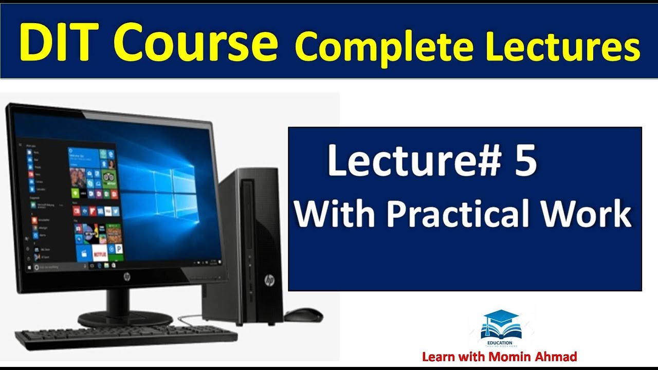 Dit Course Complete Lecture 5 In Urdu Dit Lectuers Dit Course In Computer Youtube