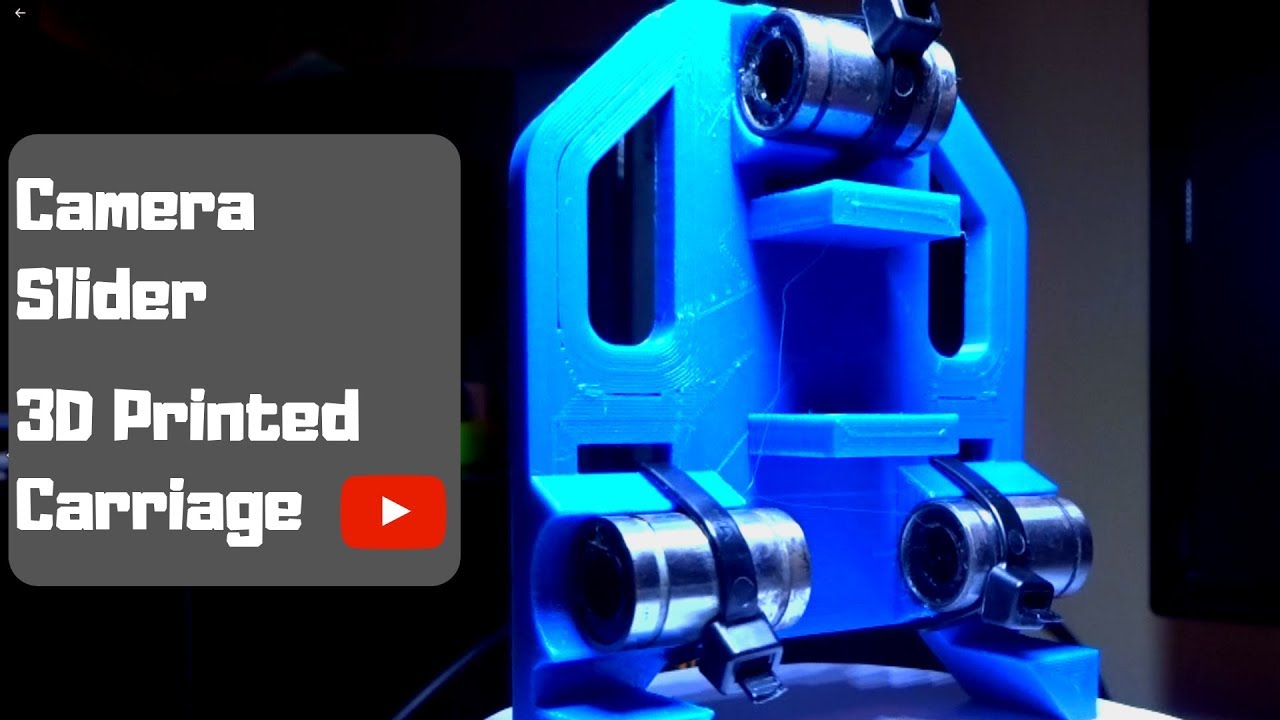 3D Printer Camera Slider - Carriage - YouTube