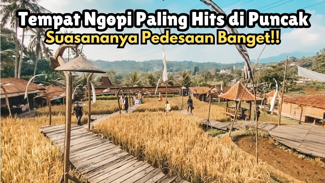 Masih Paling Hits di Puncak | Ngopi di Sawah | Rekomendasi Resto dan ...