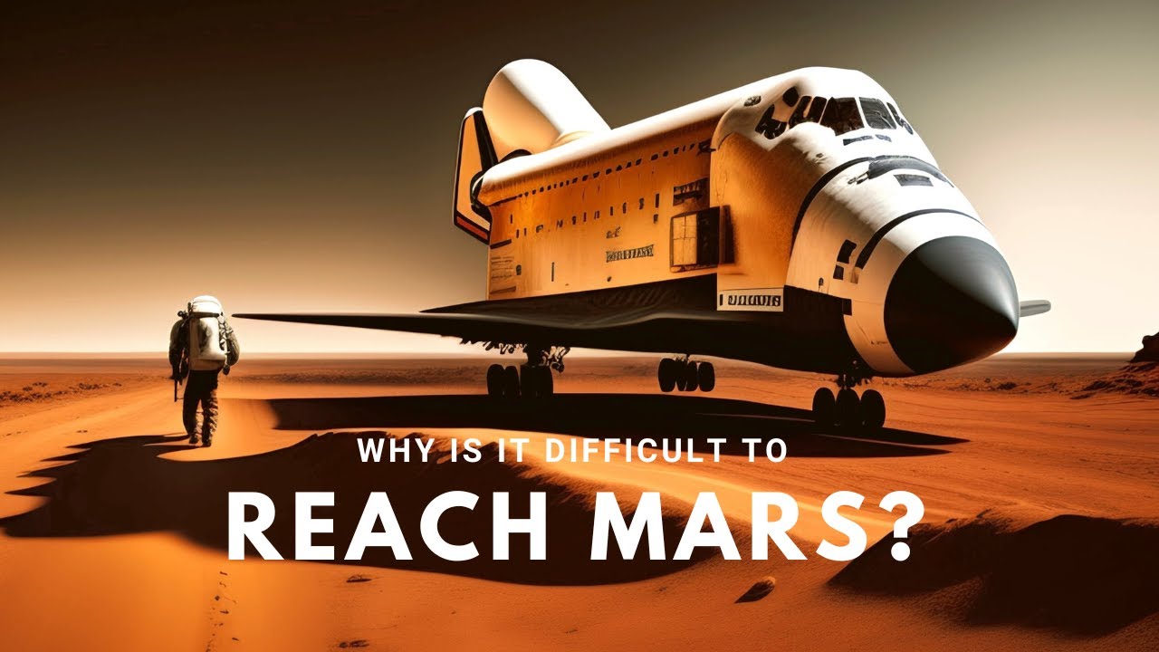 Why Reaching Mars is Difficult?? - YouTube