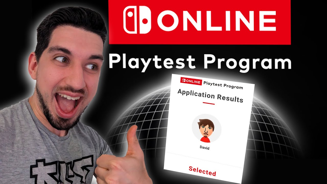 NINTENDO HAS SELECTED ME FOR THE NEW PLAYTEST PROGRAM!! Is this for ...