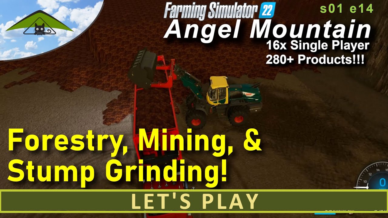 Forestry, Mining, & Stump Grinding! 🚜🌲 Let's Play FS22 Angel Mountain ...