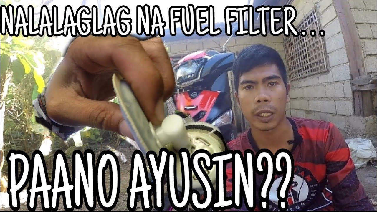 NALAGLAG NA FUEL FILTER NG SIGHT 115 || PAANO REMEDYOHAN?? - YouTube