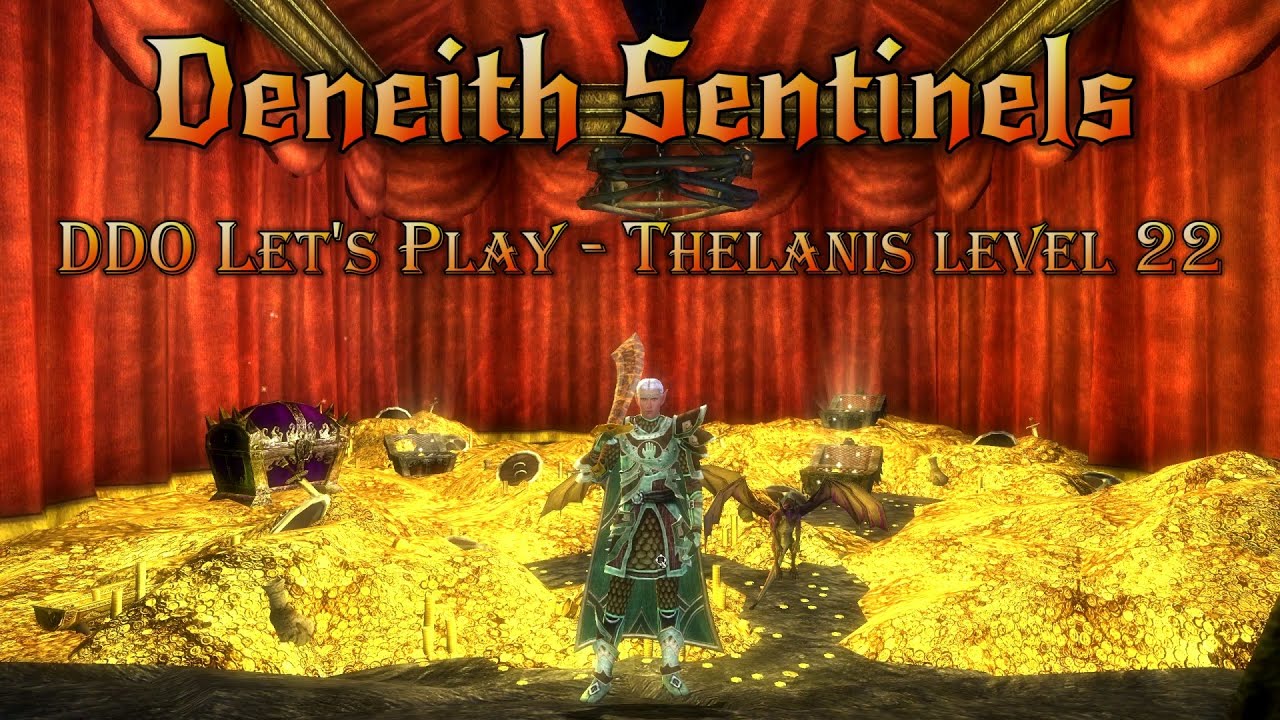 DDO Let's Play - Thelanis level 22 - Deneith Sentinels - YouTube
