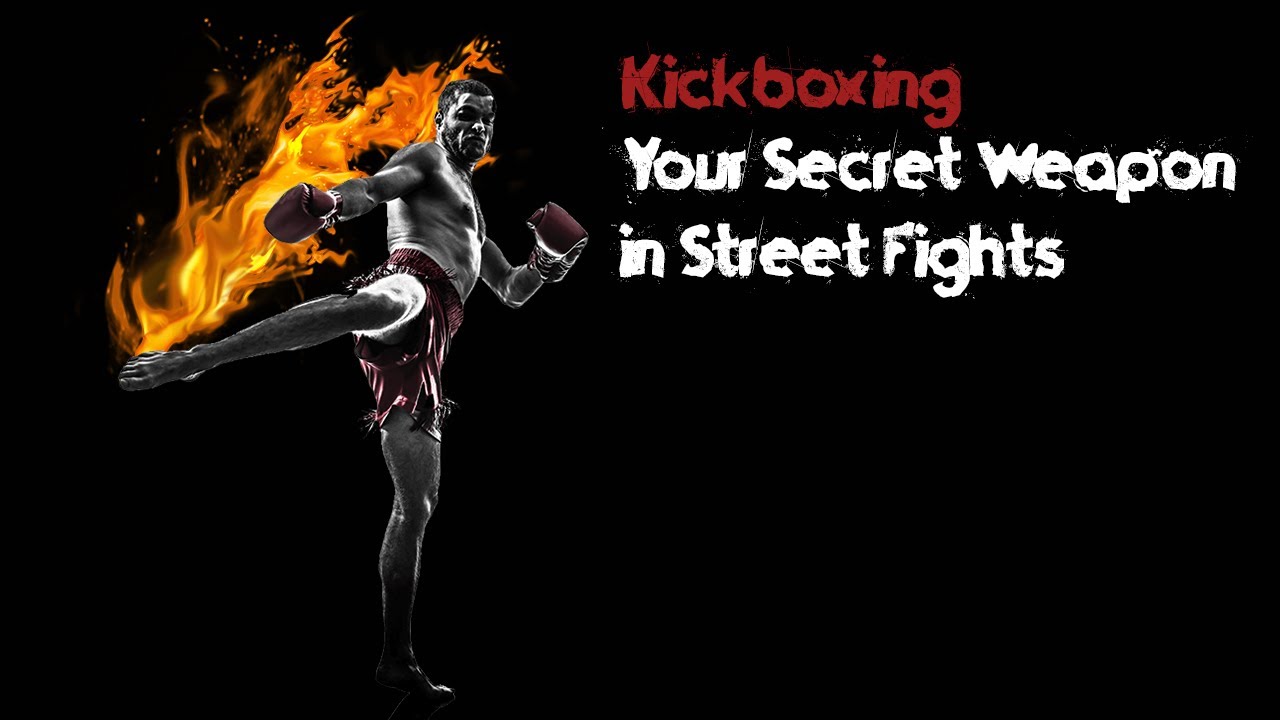 Kickboxing: Your Secret Weapon in Street Fights - YouTube