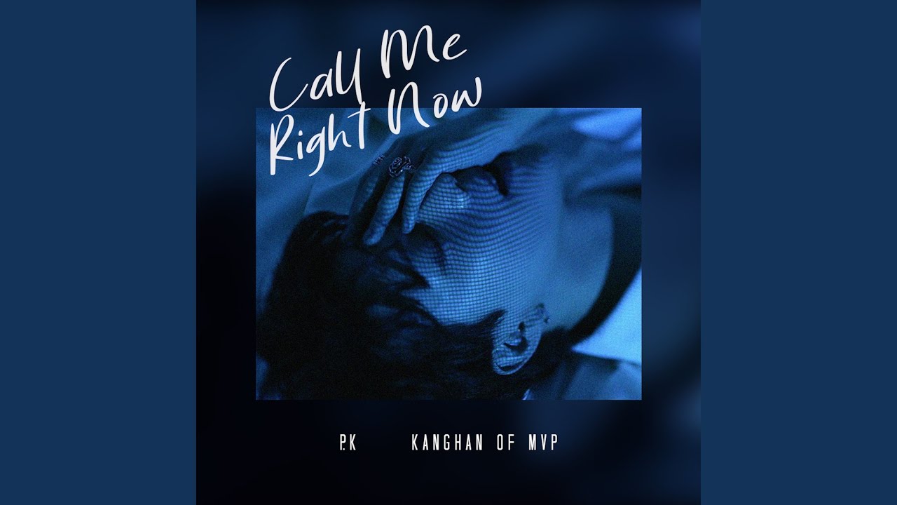 Call Me Right Now - YouTube