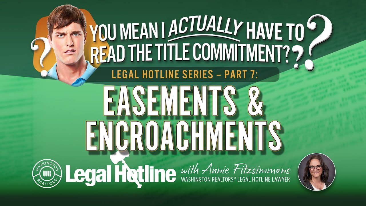 7) Easements & Encroachments: You Mean I Actually Have to Read the Title Commitment? Part 7 ...
