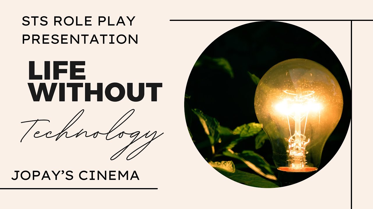 Life Without Technology | STS Role Play | Joynwithme - YouTube