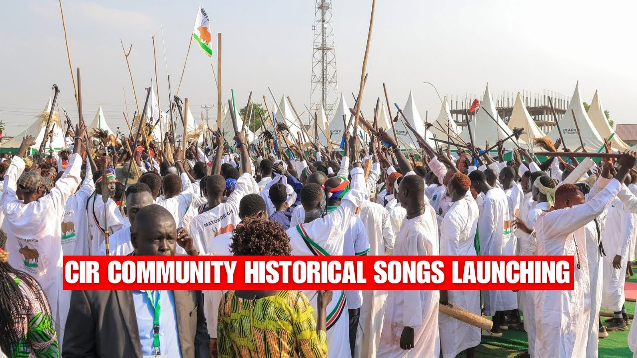 CIR COMMUNITY HISTORICAL SONGS LAUNCHING IN JUBA - YouTube