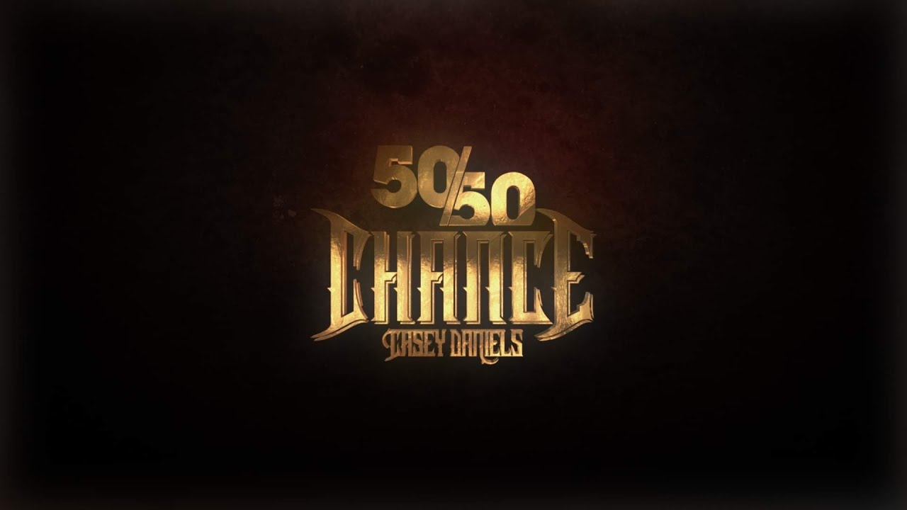 50/50 Chance - Casey Daniels (Official Trailer) - YouTube