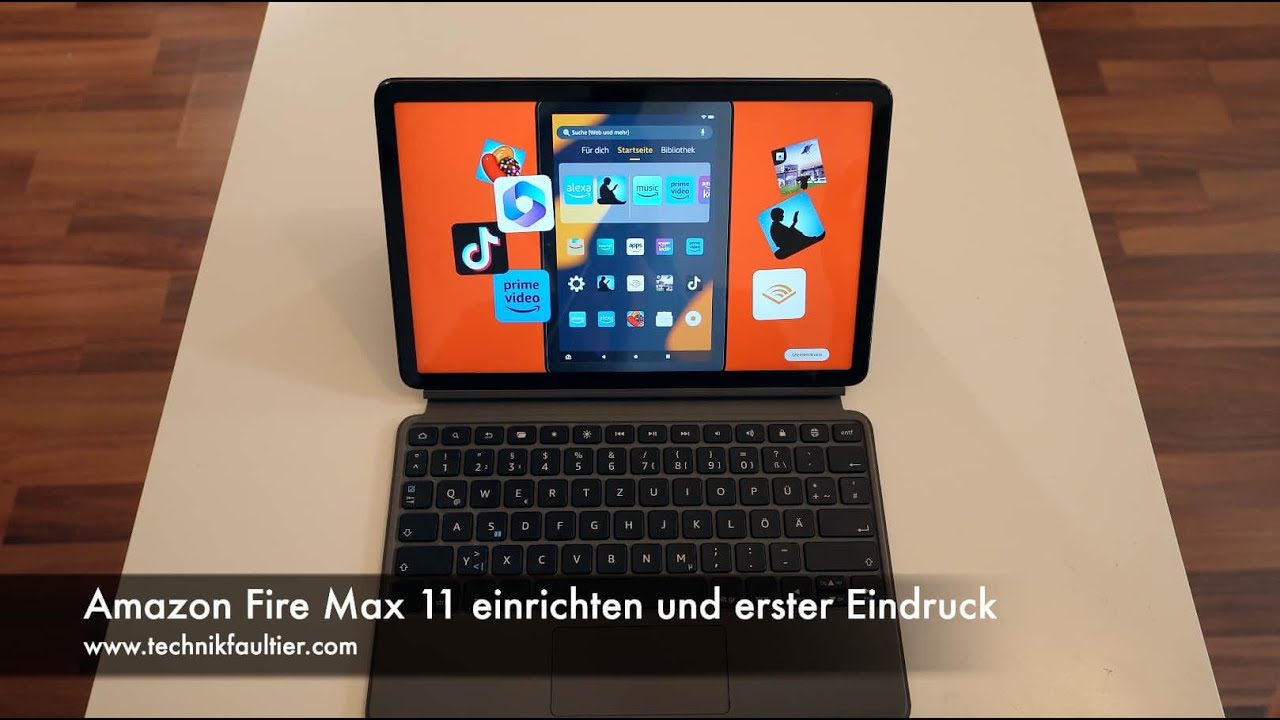 Amazon Fire Max 11 einrichten und erster Eindruck - YouTube