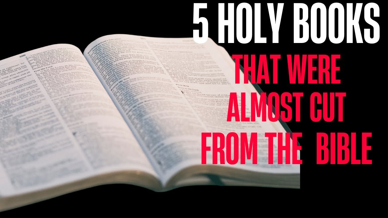 Five Holy Books That Were Almost Cut From the Bible - YouTube