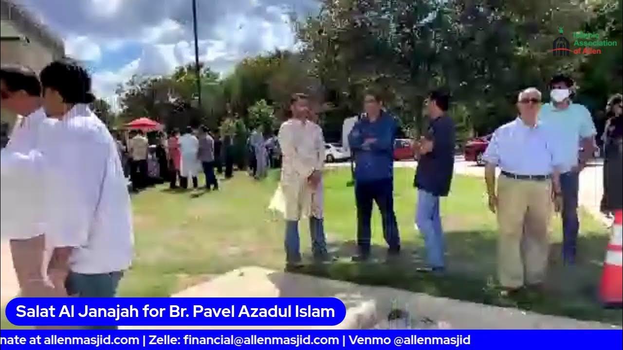 Salat Al Janajah for Br. Pavel Azadul Islam - YouTube