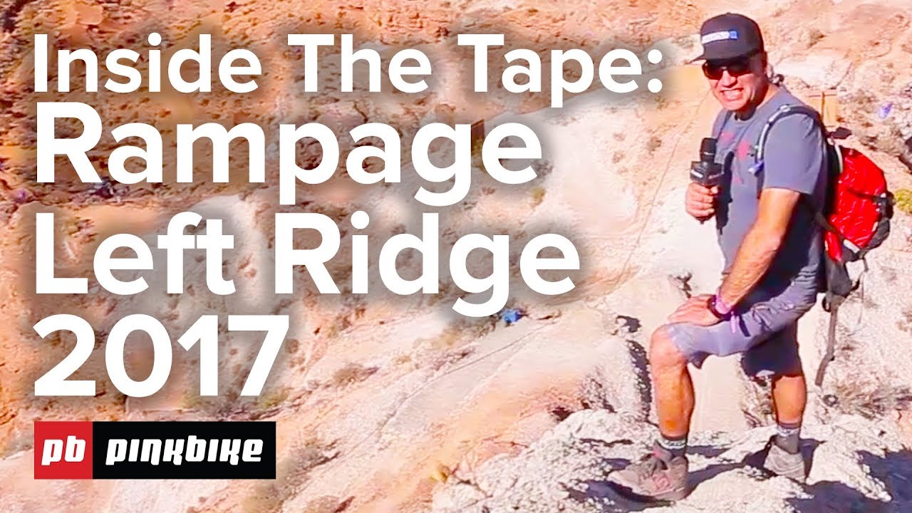 Inside The Tape: Red Bull Rampage 2017 - Left Ridge - YouTube
