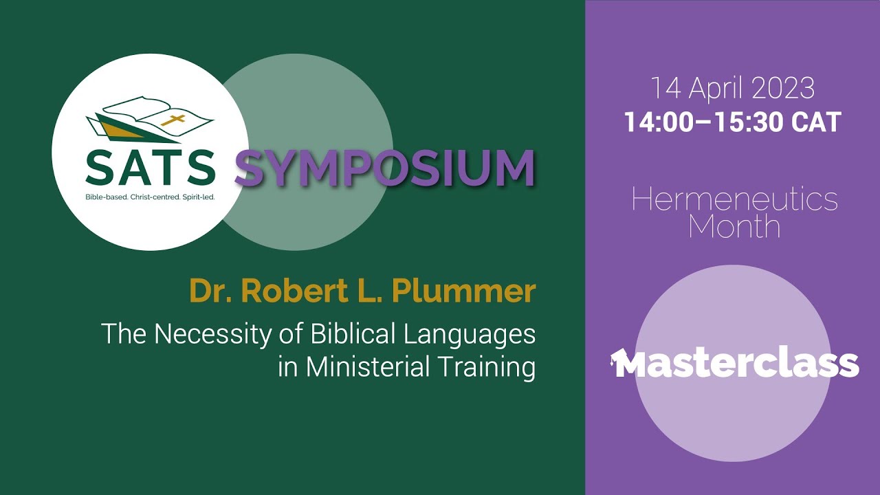 Robert Plummer - The Necessity of Biblical Languages in Ministerial ...
