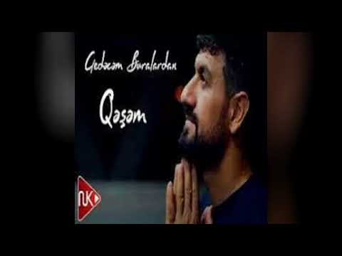 Qesem- Gedəcəm Buralardan 2023 yeni mahni