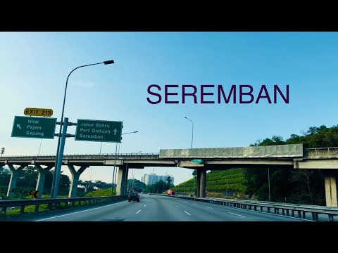 Nilai To Seremban | Driving To Seremban | Perjalanan Dari Nilai Ke ...
