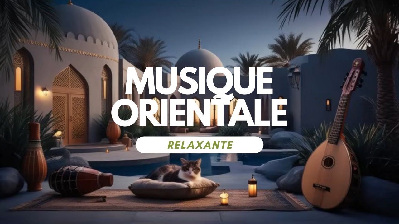 30 min de musique orientale relaxante – Oud & Qanun pour méditation ...