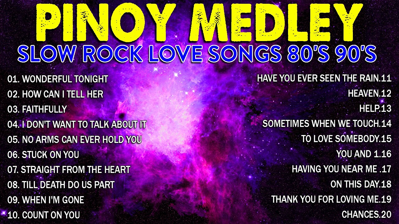 NONSTOP SLOW ROCK PINOY MEDLEY 2024 🌈 SOFT ROCK COLLECTION 2024 💦 MGA ...