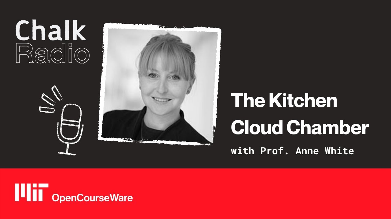 The Kitchen Cloud Chamber with Prof. Anne White - YouTube