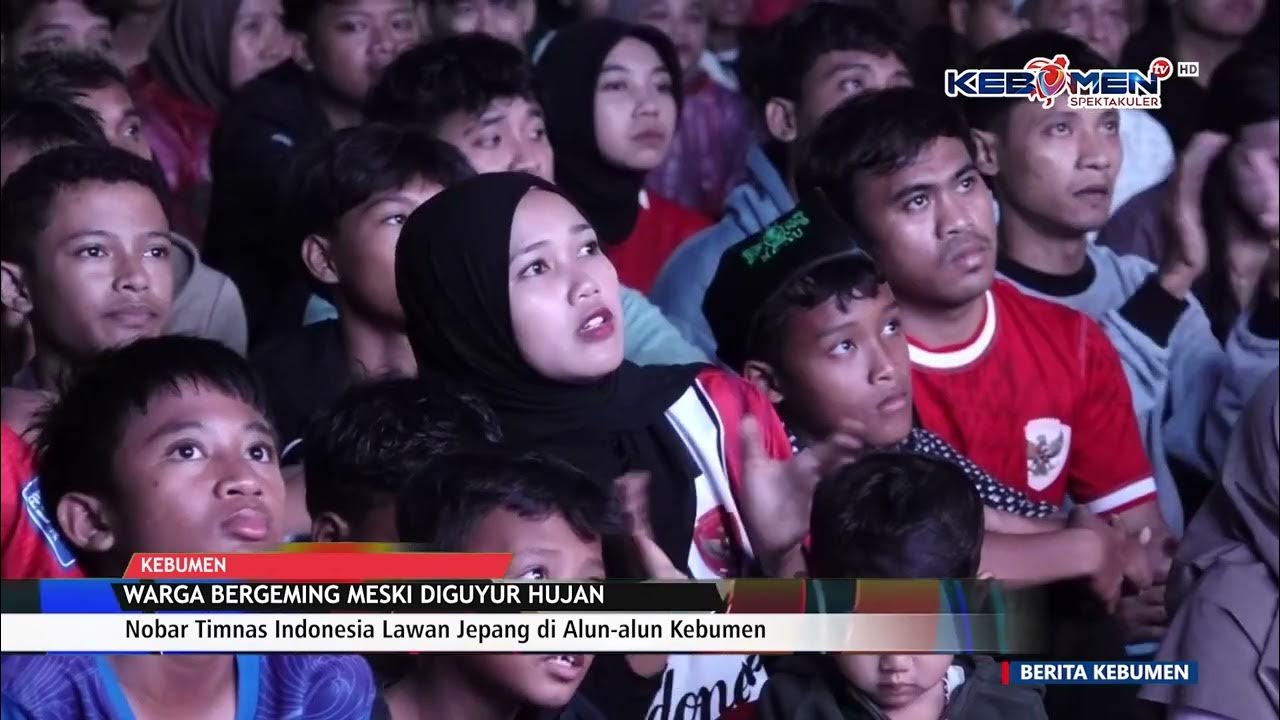 Nobar Timnas Indonesia Lawan Jepang di Alun alun Kebumen - YouTube