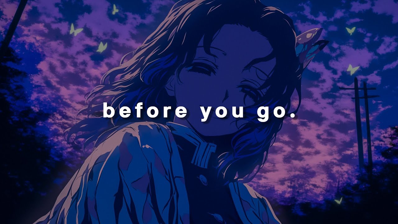 before you go. - YouTube