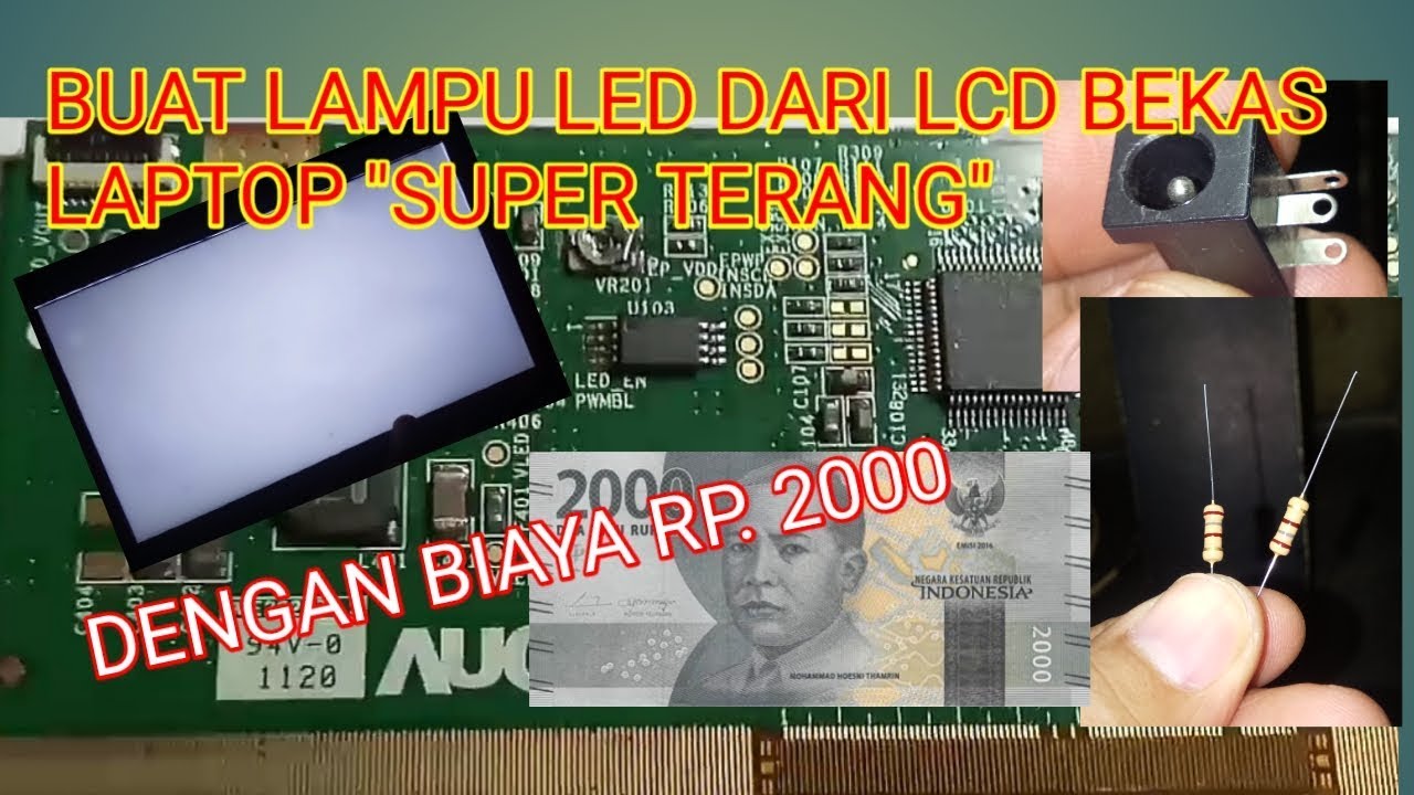 BUAT LAMPU LED DARI LCD LAPTOP BEKAS " SUPER TERANG " - YouTube