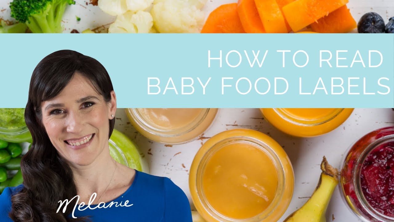 How to read baby food labels: 5 dietitian tips - YouTube