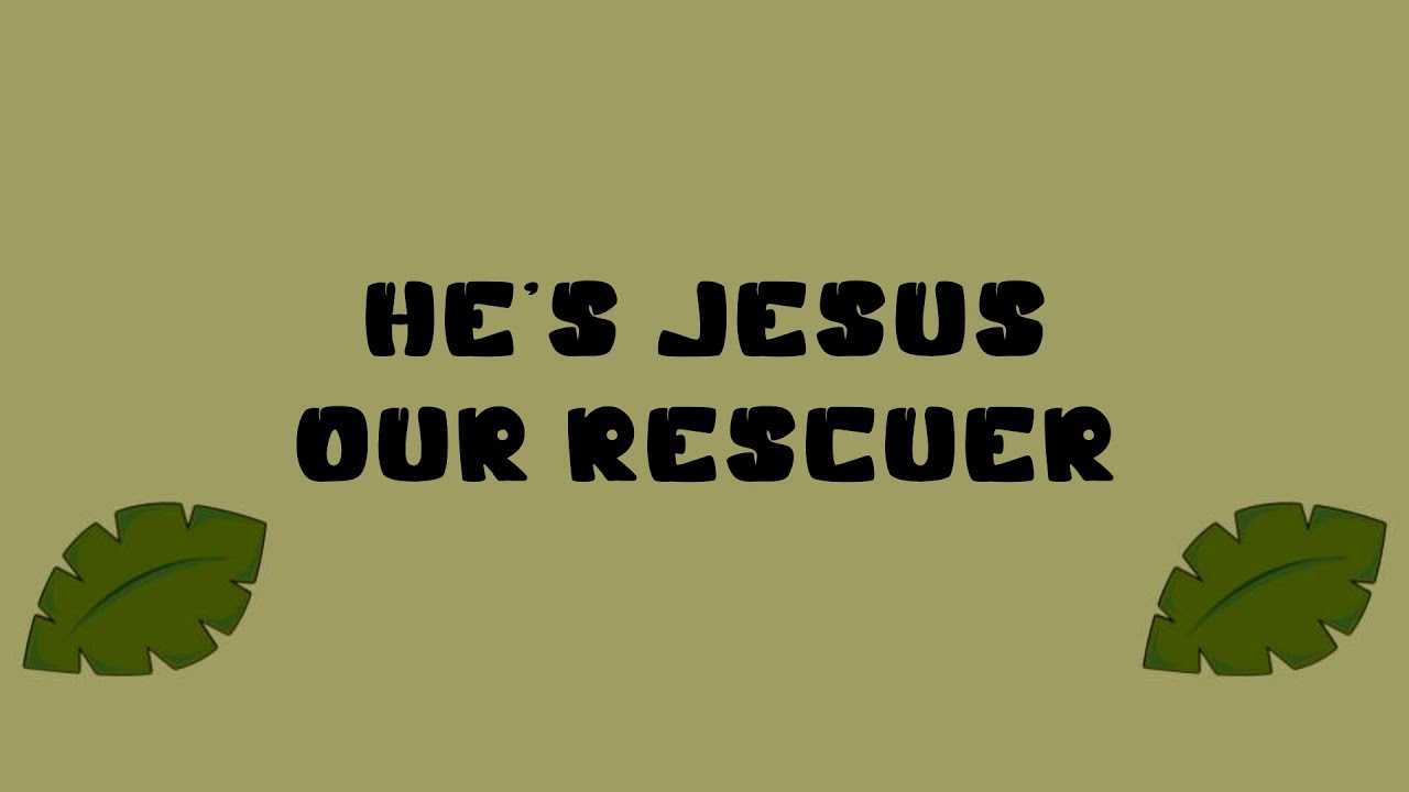 Jesus, Our Rescuer | LYRIC VIDEO - YouTube