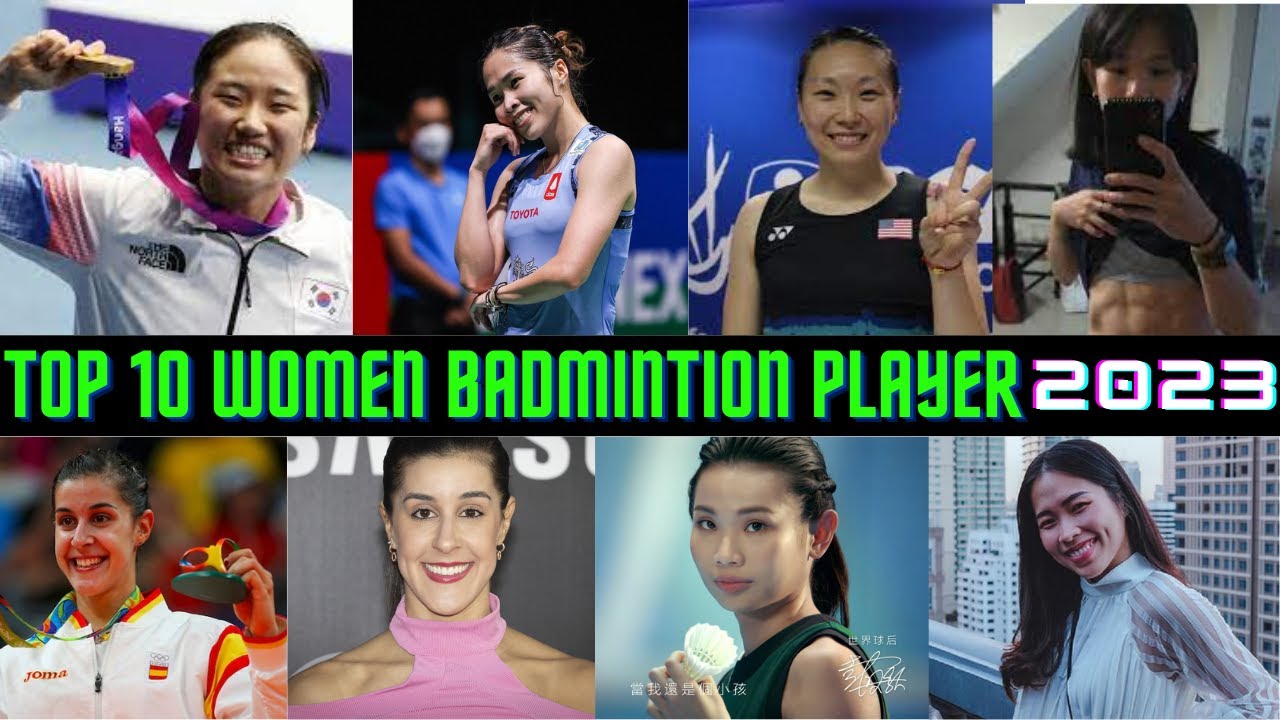 Top 10 Women Single Badminton Ranking (2023)| BWF world ranking of ...