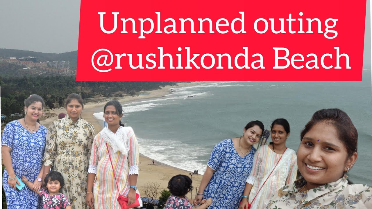 outing with my colleagues(friends)/@rushikonda beach/unplanned outing ...